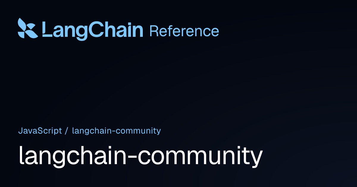 @langchain/community | LangChain Reference