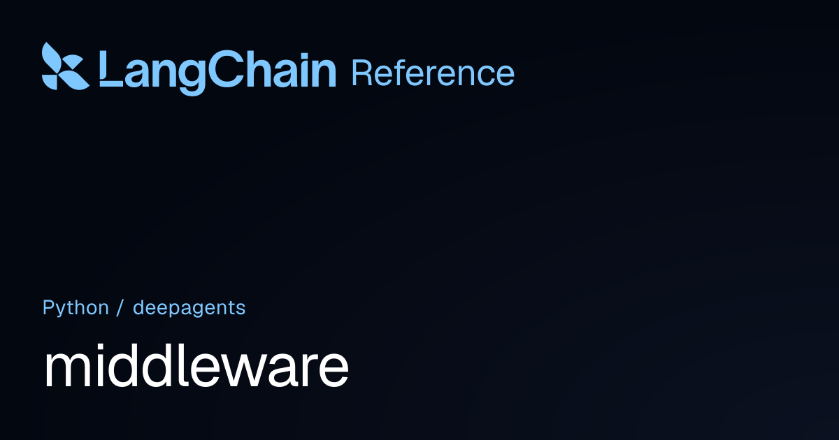 middleware | deepagents | LangChain Reference