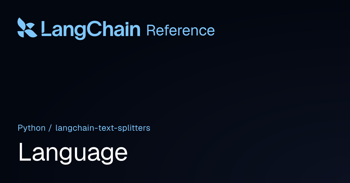 Language | langchain_text_splitters | LangChain Reference