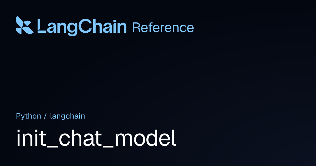 init_chat_model | langchain | LangChain Reference