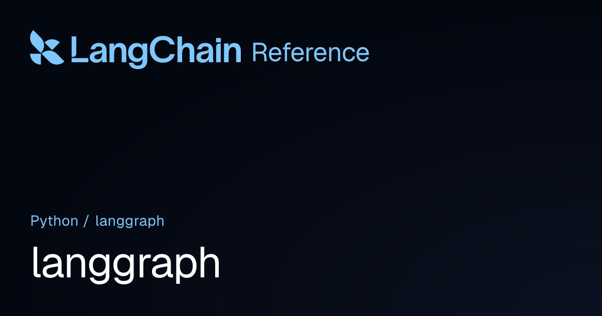 langgraph | LangChain Reference