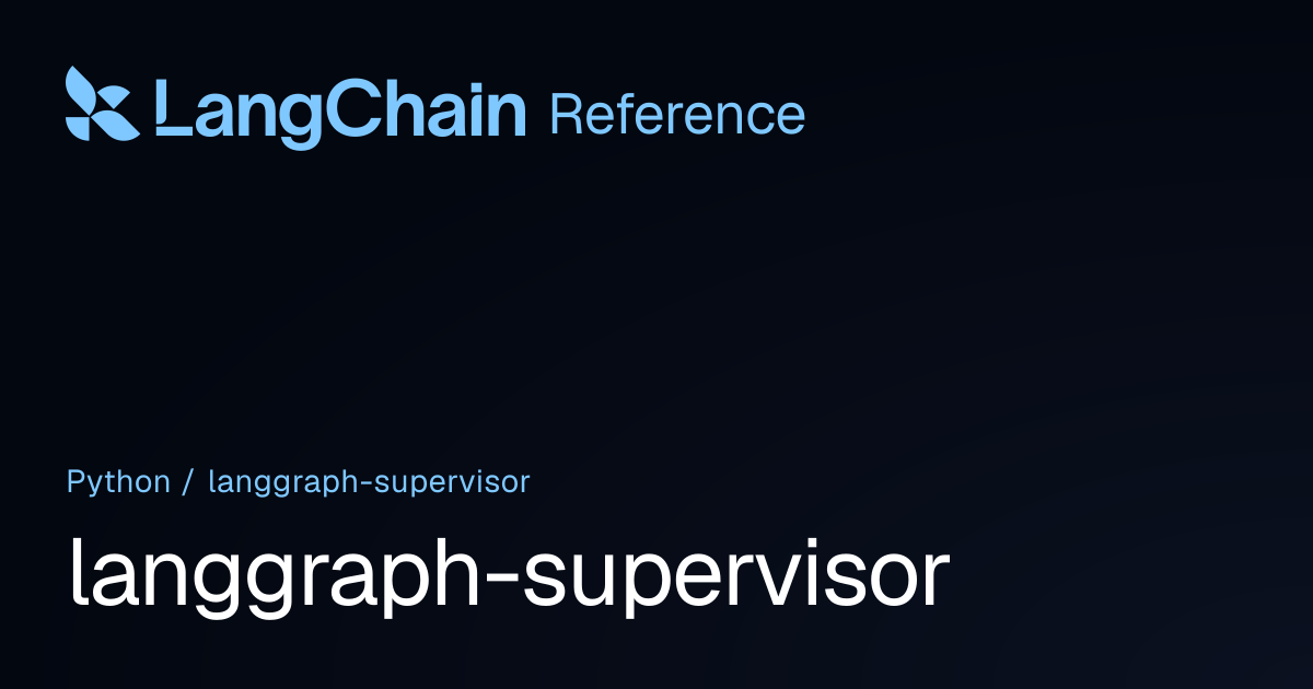 langgraph_supervisor | LangChain Reference